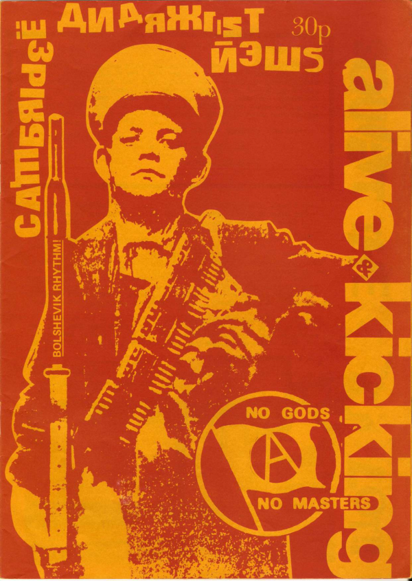 Alive & Kicking: Cambridge Anarchist News #3 1985 | libcom.org